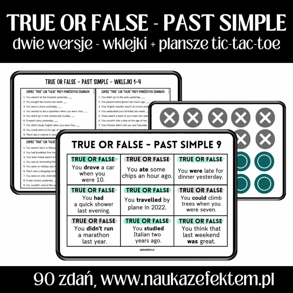 True or false – Past Simple