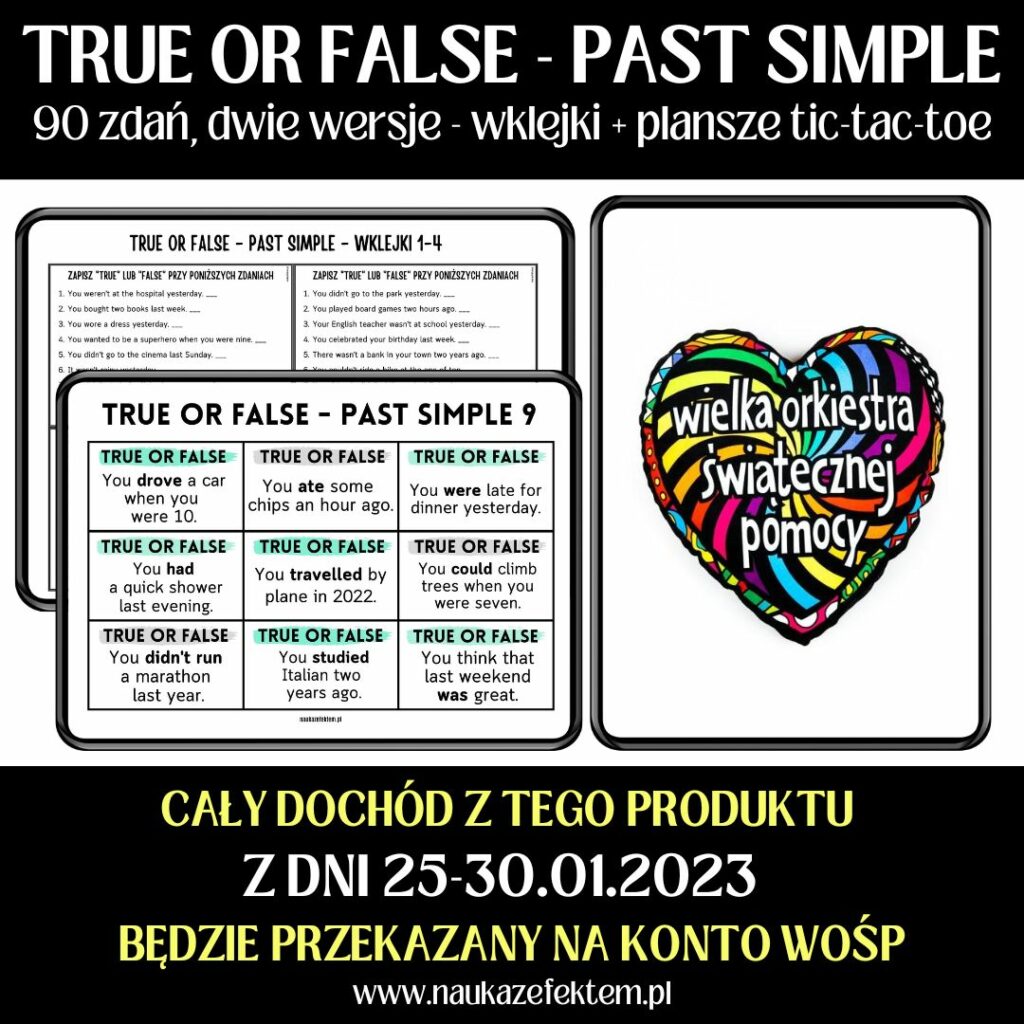 True or false – Past Simple